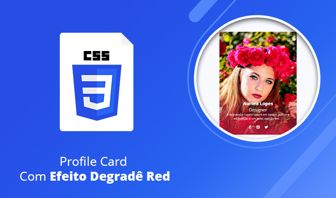 Profile Card Com Efeito Degradê Red - Códigos Html e Css Prontos